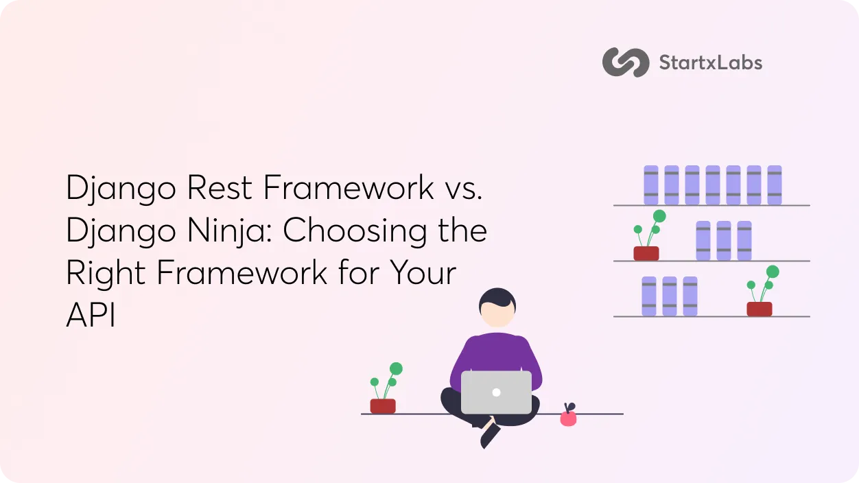 Choosing the Best Front-End Framework for Django | by StartxLabs Technologies | Medium