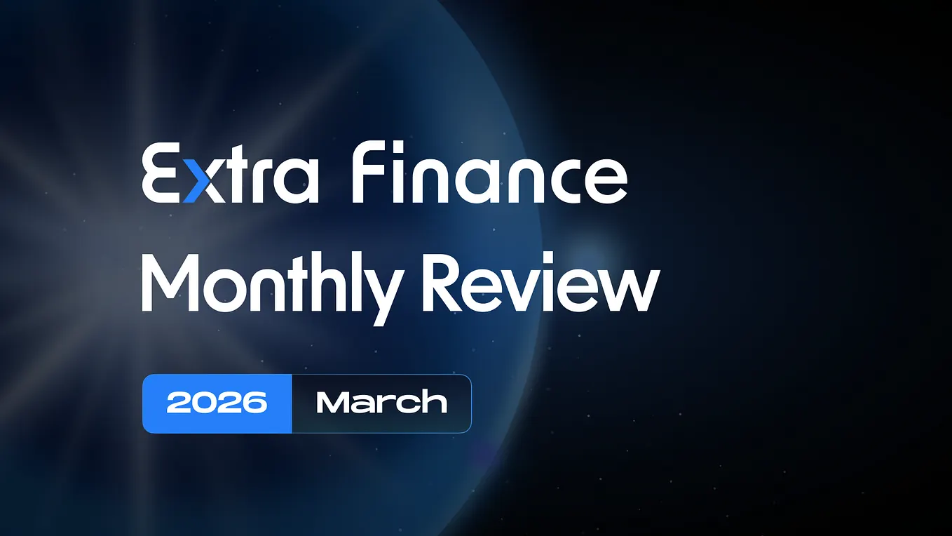 Introduction to Extra Finance. What is Extra Finance | by Extra Finance ...