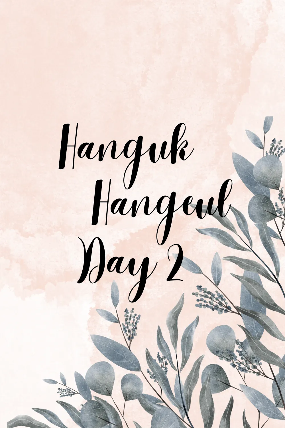 Korean Language Learning Journal Day 1: Introduction to Hangeul and ...