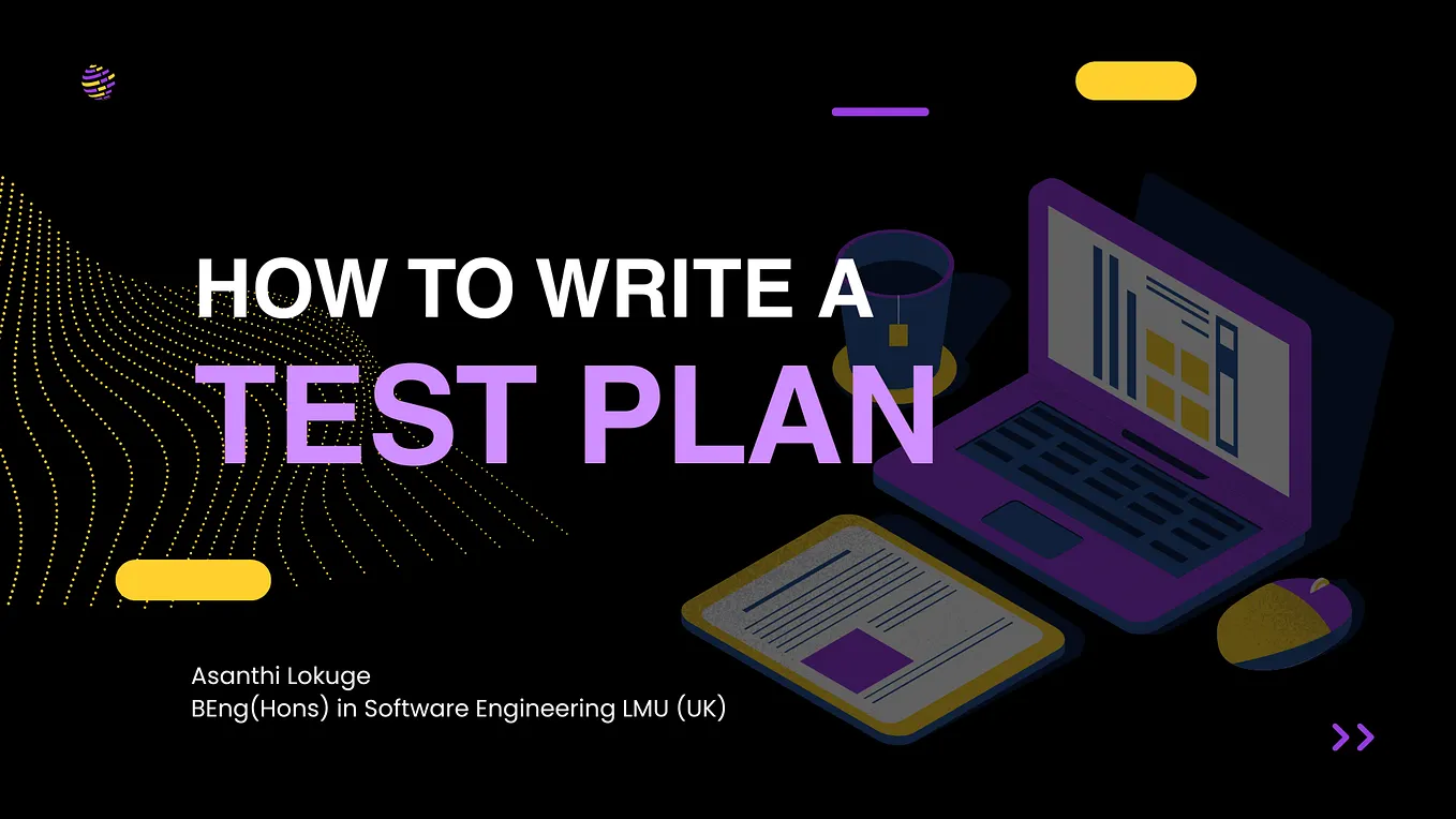 How to Write a Good Test Case?. I still remember the day I was handed ...