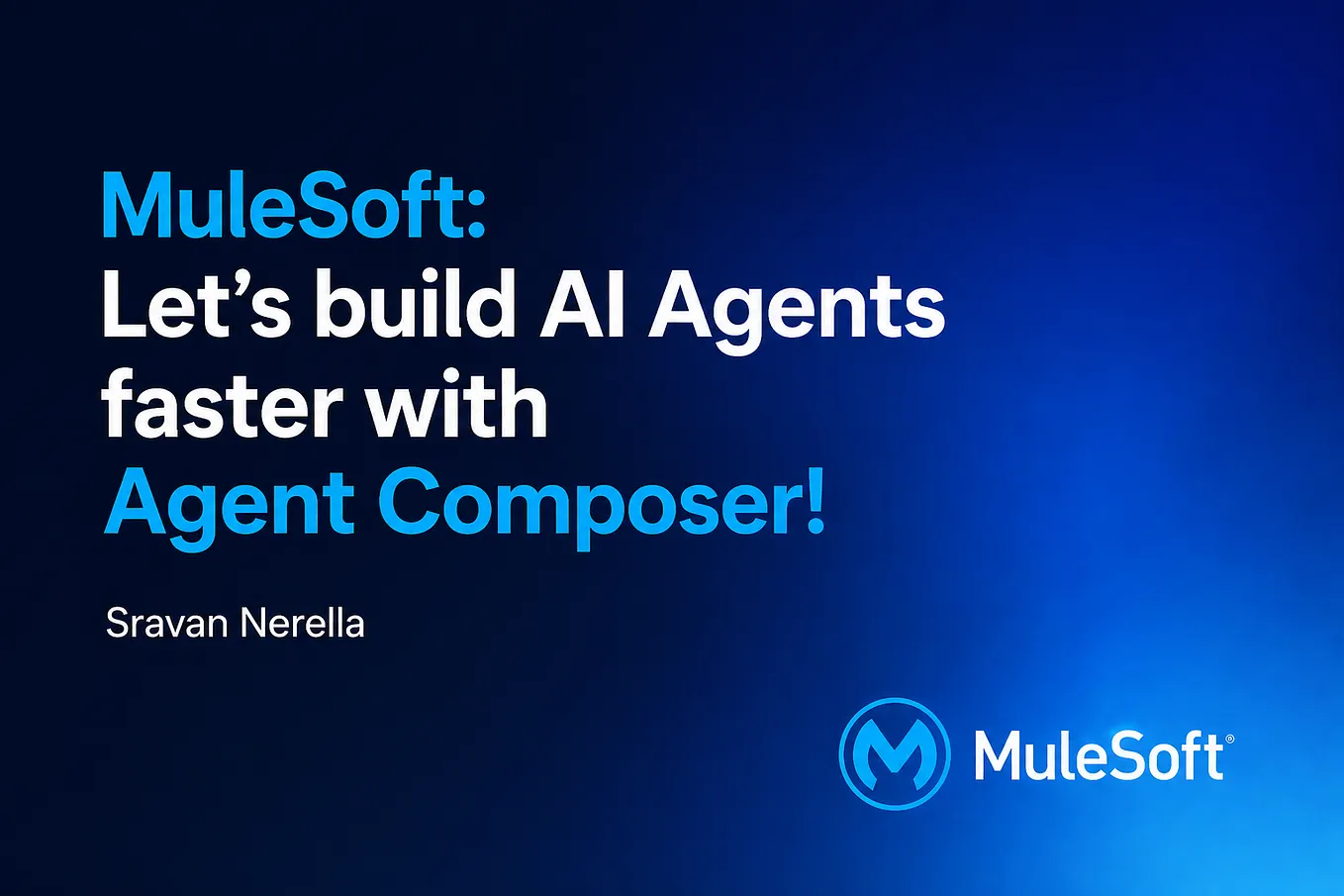Vibe Coding MuleSoft Applications with Dev Agent | by Sravan Nerella ...