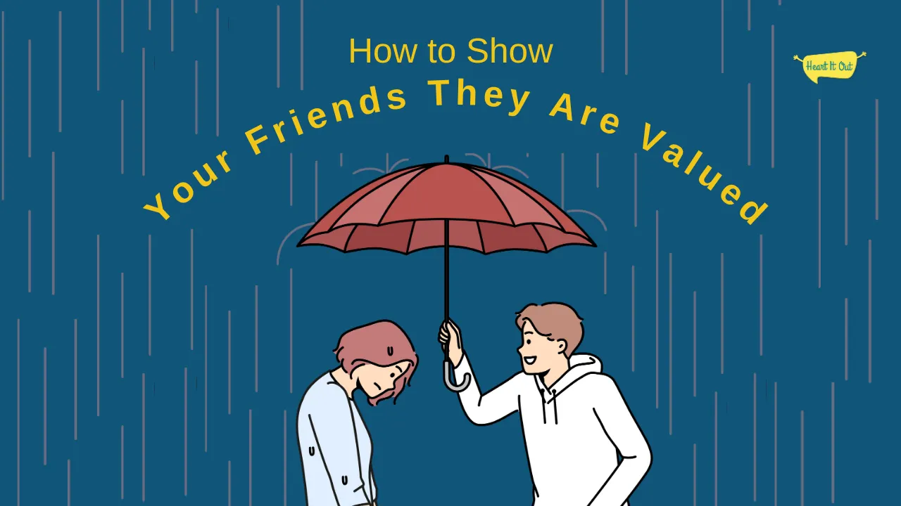 10 Qualities of a Truly Supportive Friend | by Heart It Out | Medium