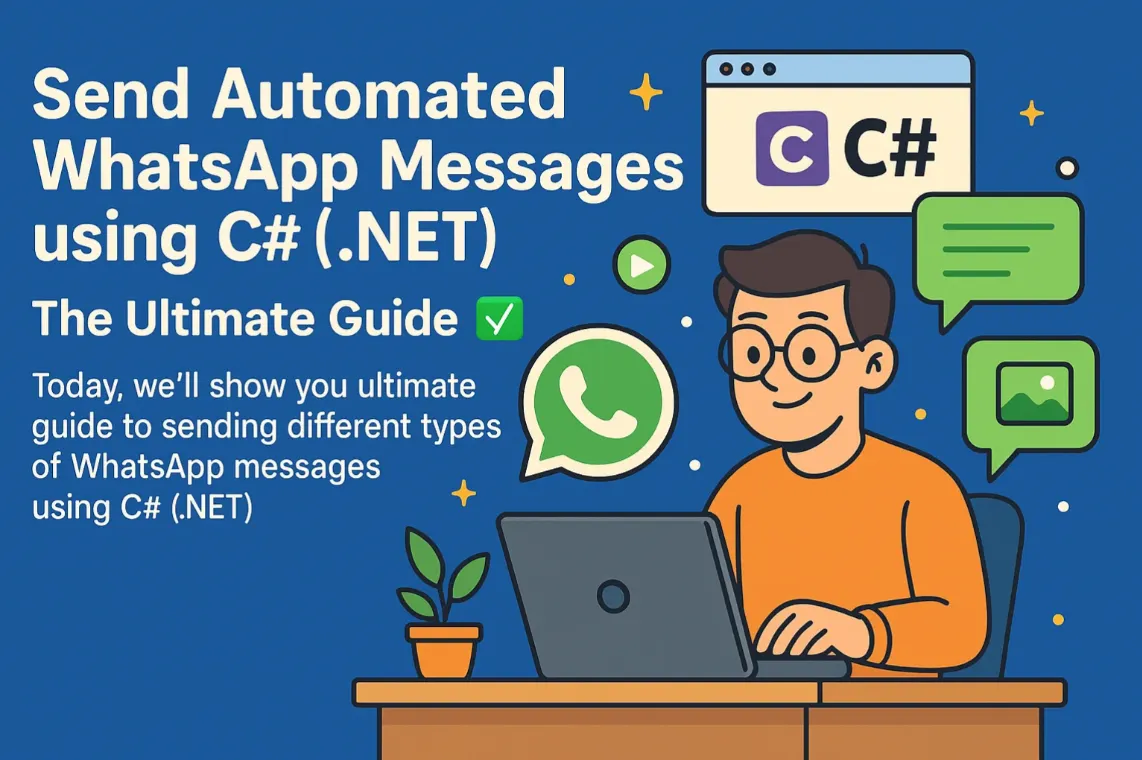 Automate WhatsApp messages using C# (.NET) | by Wassenger | Medium