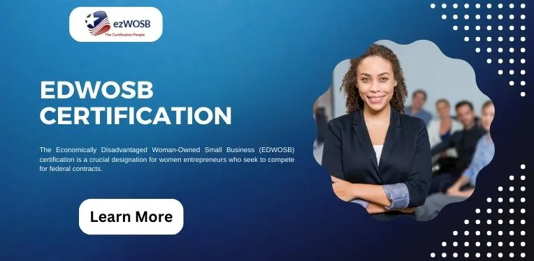 Get an Overview of WOSB Certification to Empower your Business | by EZ ...