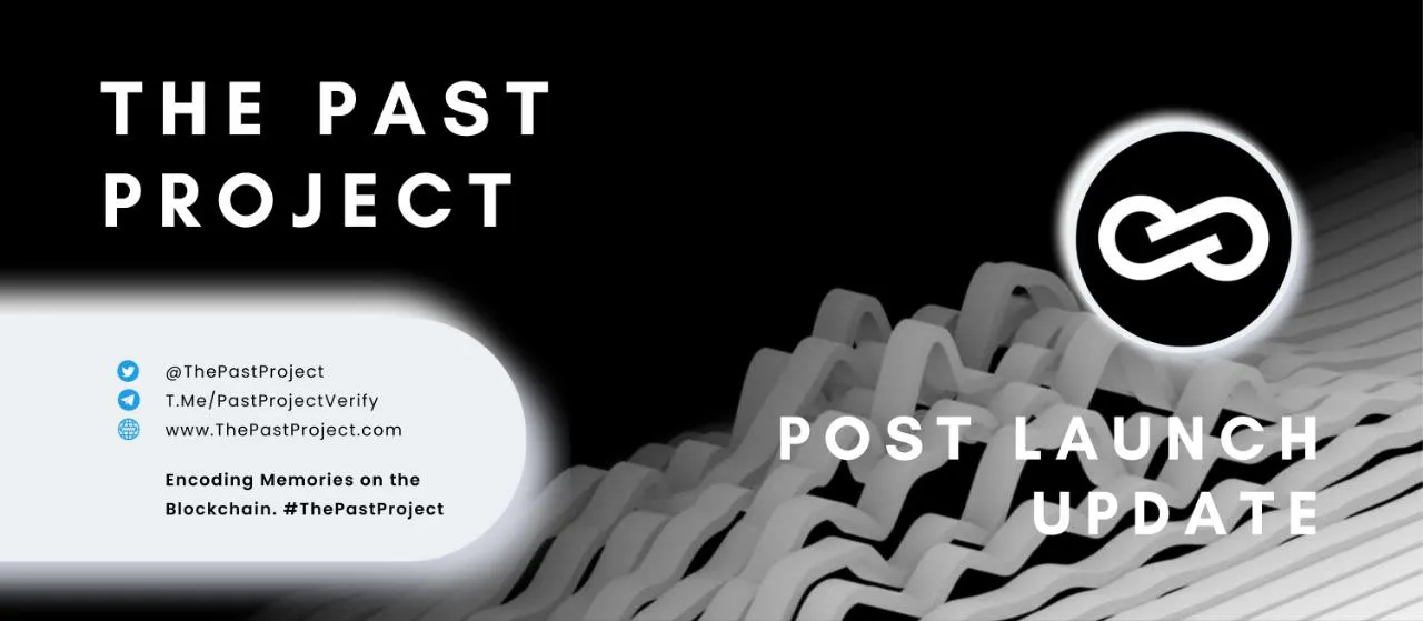 Pre-Launch Update. The $PAST development team has provided… | by THE ...
