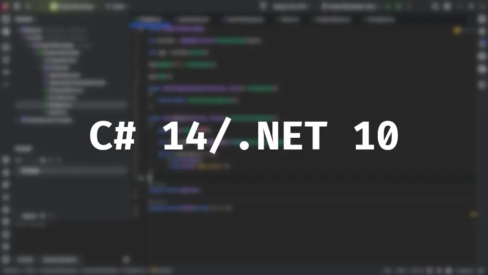 What’s new in C#14 | with Examples | by Bilal Imran | Oct, 2025 | Dev ...