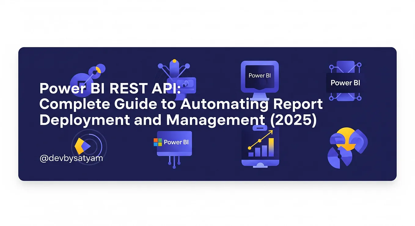 Power BI Deployment Pipelines: DevOps Best Practices for BI Teams in 2025 | by Satyam Mishra ...