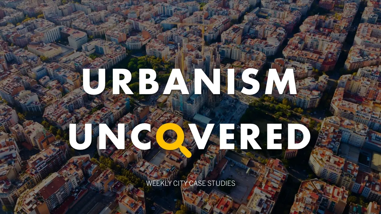 Urbanism Uncovered — Barcelona. Barcelona, Spain. Known for its sports ...