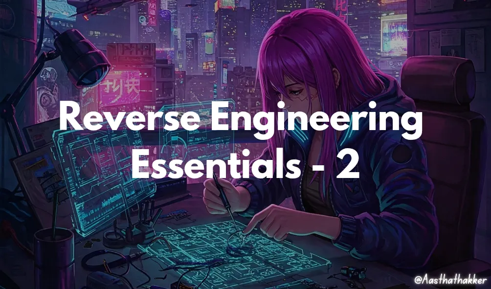 Comprehensive Beginner’s Guide to Reverse Engineering | by Chad Nelson | Medium