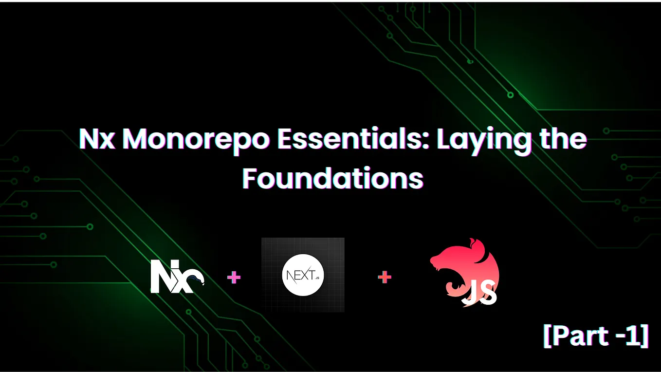 Nx Monorepo Essentials: Integrating a NestJS Backend (Part 3/3) | by Sidharrth Mahadevan | Medium