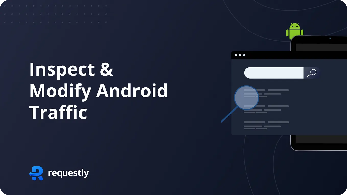 How to modify the API request body in Chrome, Firefox, Android & iOS apps? | by Sagar Soni ...