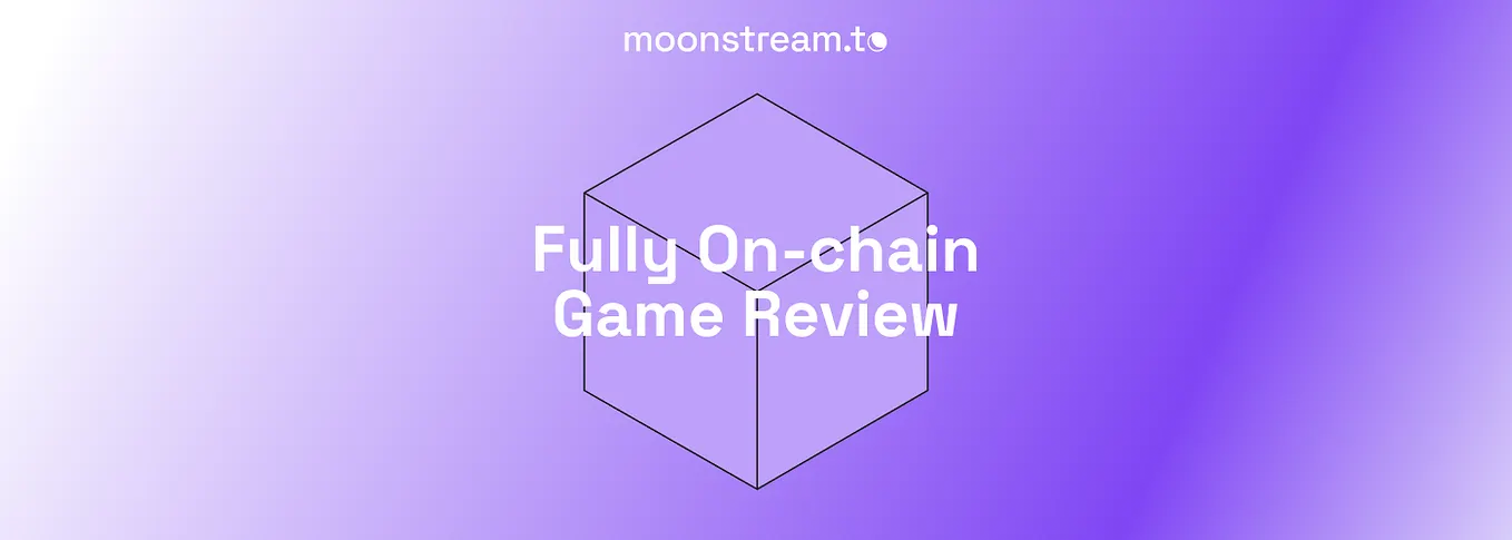 Fully On-chain Games Research: UI | by Moonstream.to | Coinmonks | Medium