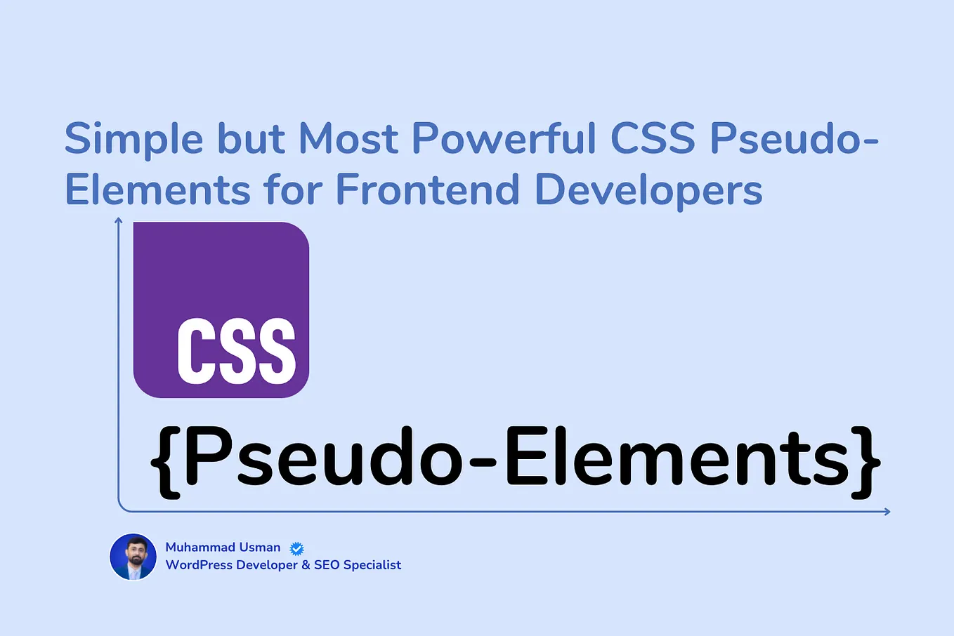 Master CSS Pseudo-Elements: The Ultimate ::before and ::after Guide ...