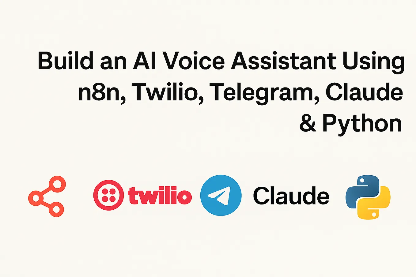 Build an AI Voice Assistant with n8n, Twilio, Telegram , Python ...
