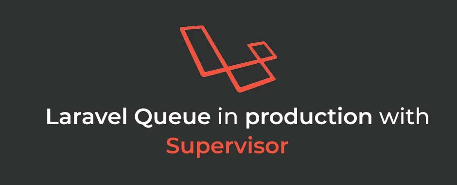 Laravel queue & Linux supervisor. Fast configuration of laravel queue in… | by Ivan Alvarado ...