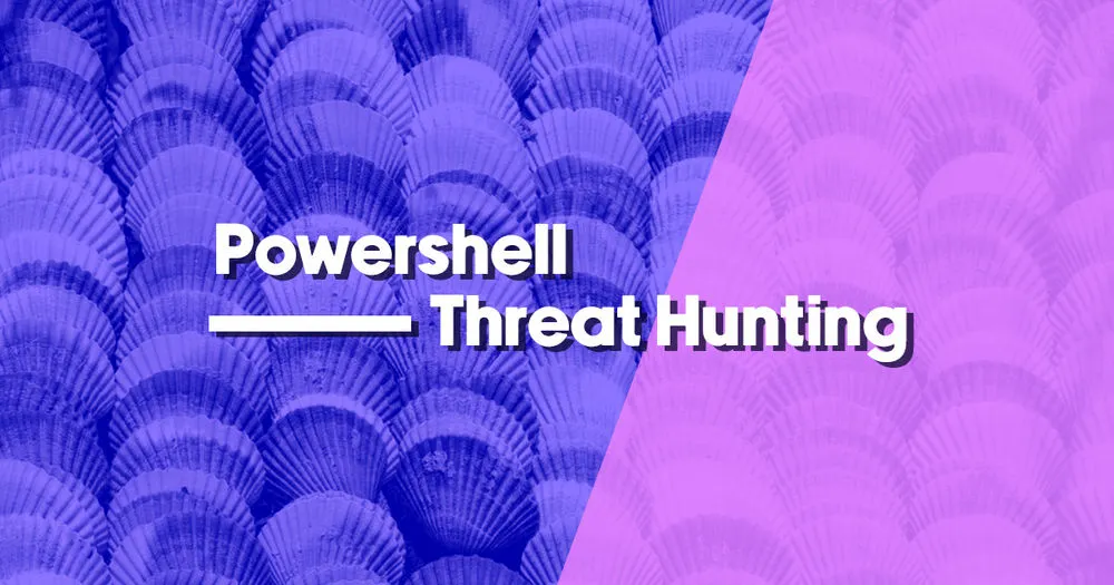 Powerful PowerShell Commands to Monitor for Attack Detections using ...