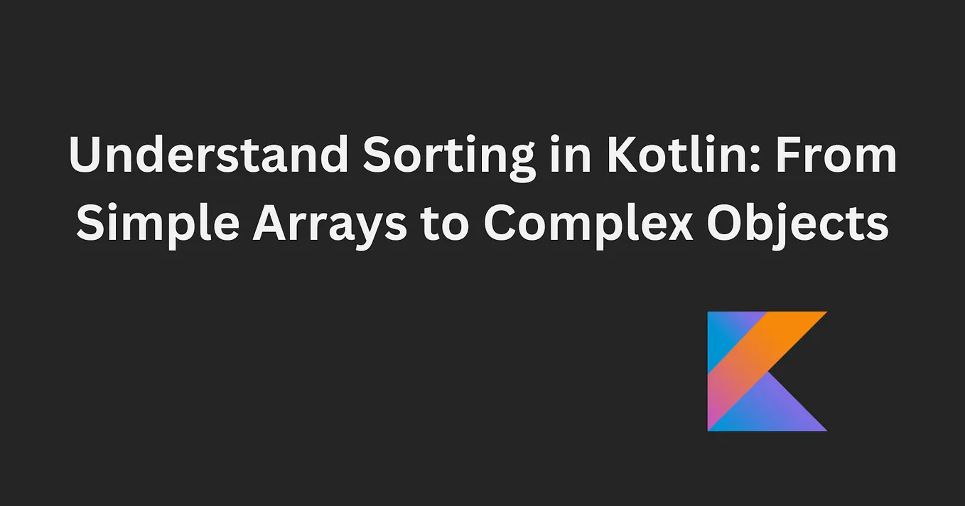 Arrays In Kotlin. Arrays are the most commonly used data… | by Ajay ...