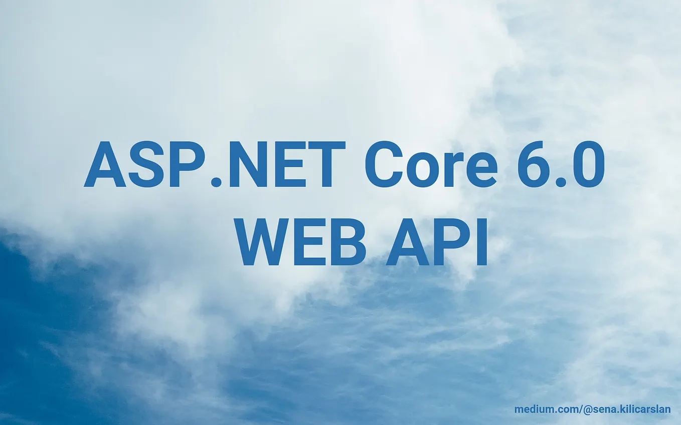 Deploy An Aspnet Core App With Ef Core And Sql Server To Azure By Sena Kılıçarslan Net