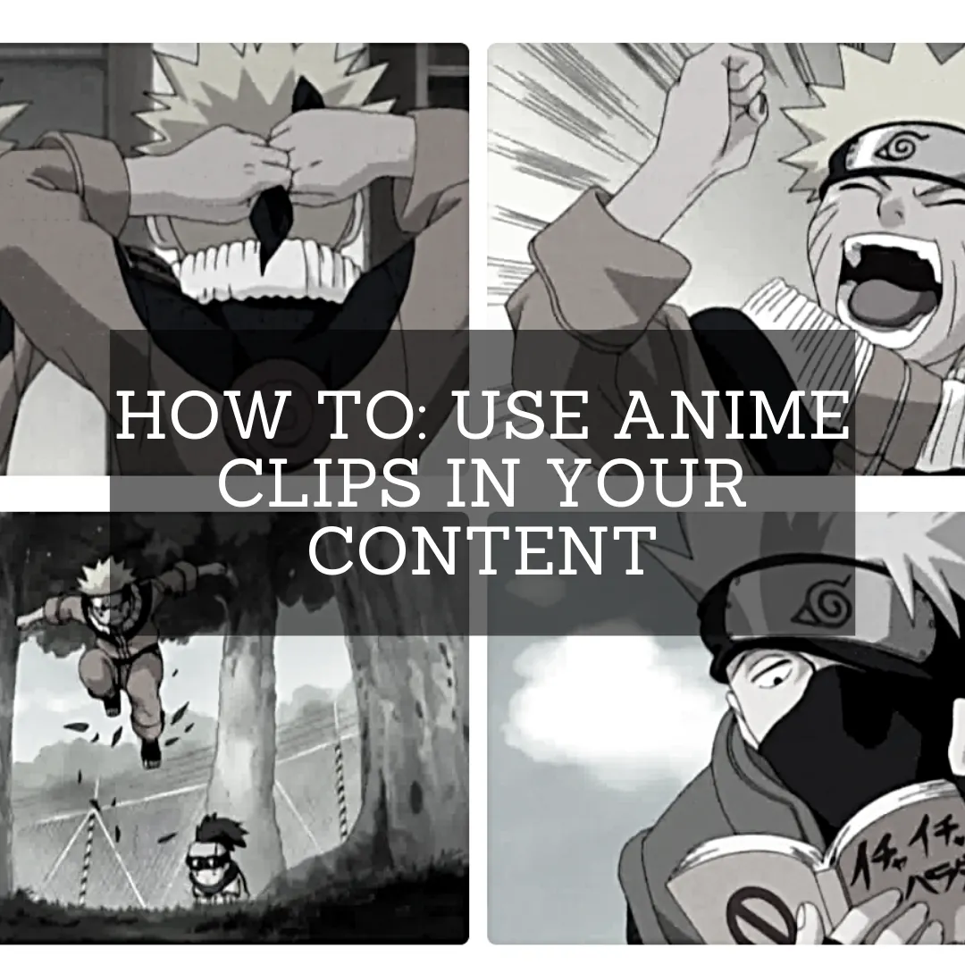 How To Get Anime Clips For Editing | by Maddison Case | SUGOI Media ...