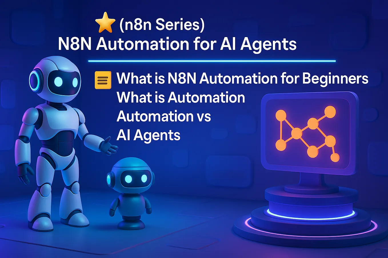 (n8n Series) N8N Automation for AI Agents (Part 6 of 13) — Build 2nd Agent | by Riki Graha | Nov ...