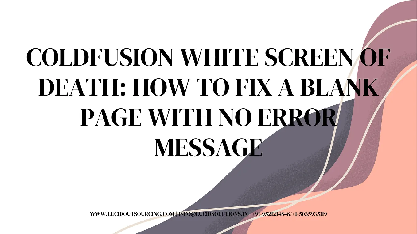 ColdFusion cftry/cfcatch Not Catching Errors: A Systematic Solution ...