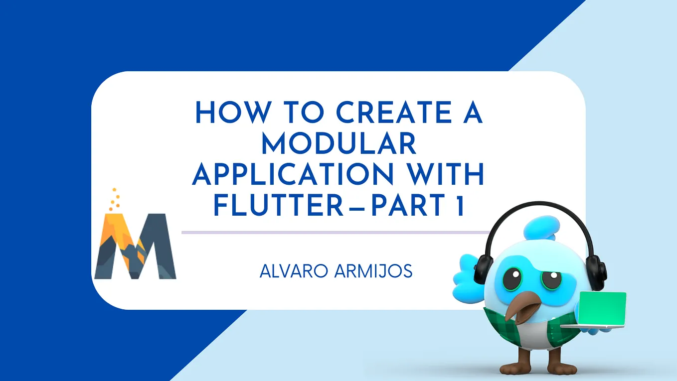 How to create a Modular Application with Flutter — Part 2 | by Alvaro ...