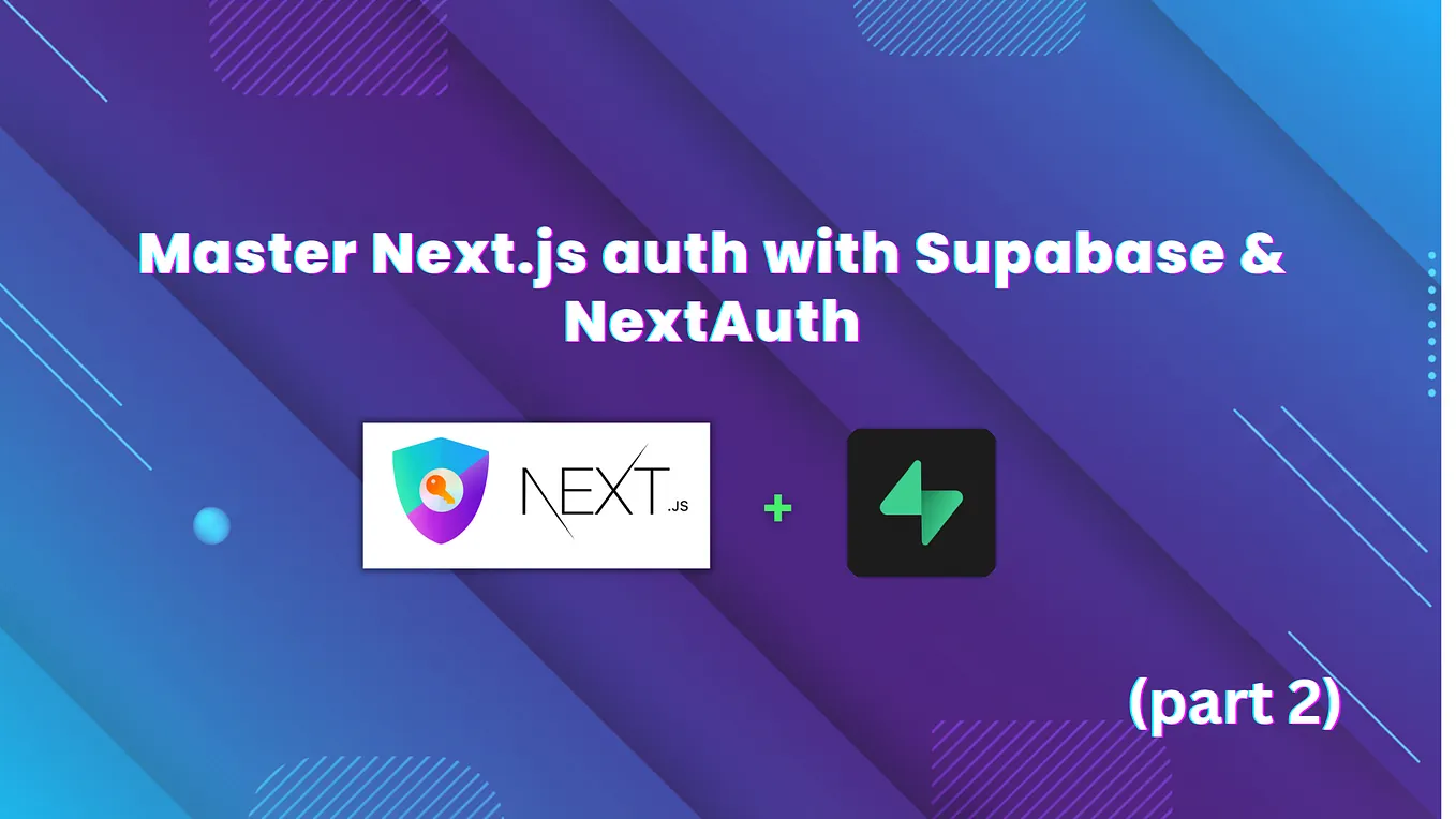 Next.js Authentication with Supabase and NextAuth.js: Password Reset & Recovery (Part 3 of 3) 🔐 ...