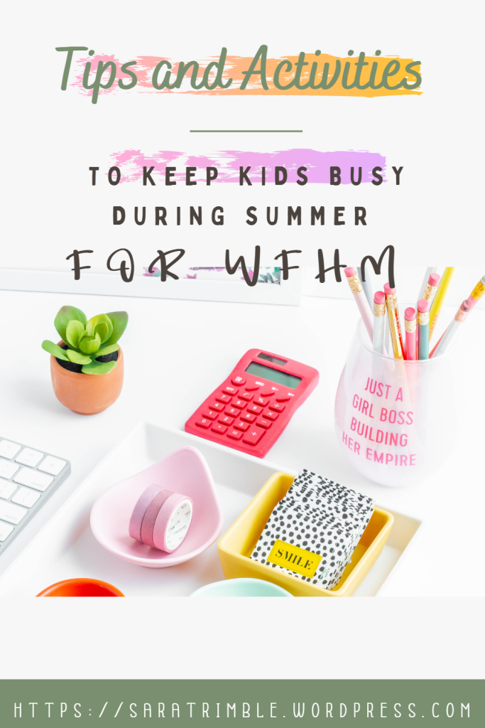 Ways To Keep Your Children Busy During The Summer Holidays How I'm
