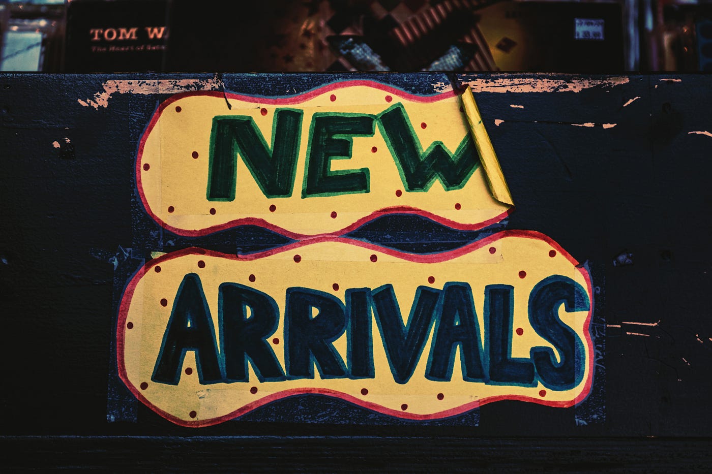 New Arrivals Store Sign