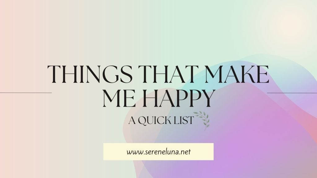 You Have Made Me So Happy Quotes