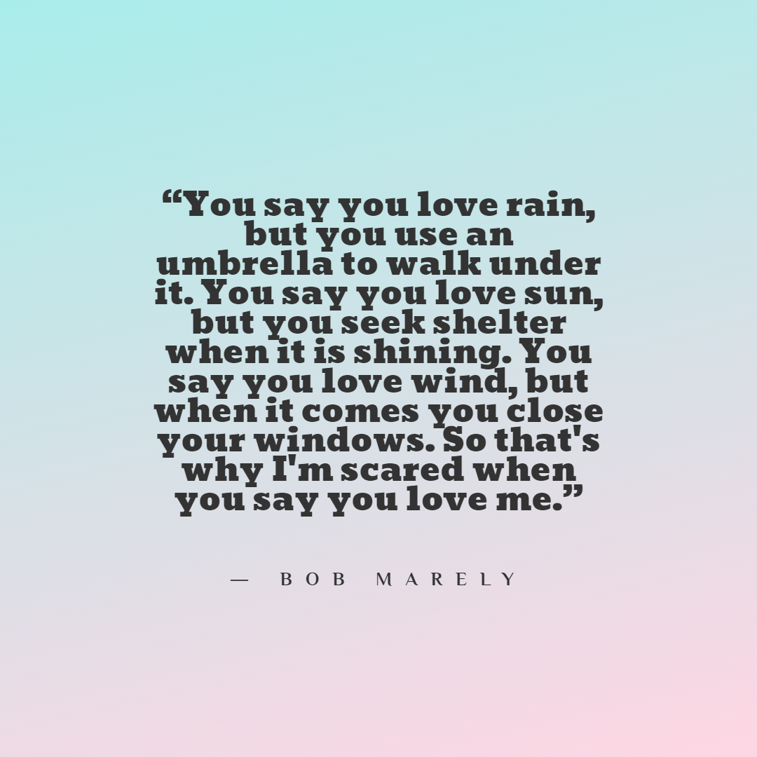 Bob Marley Love Quotes Rain
