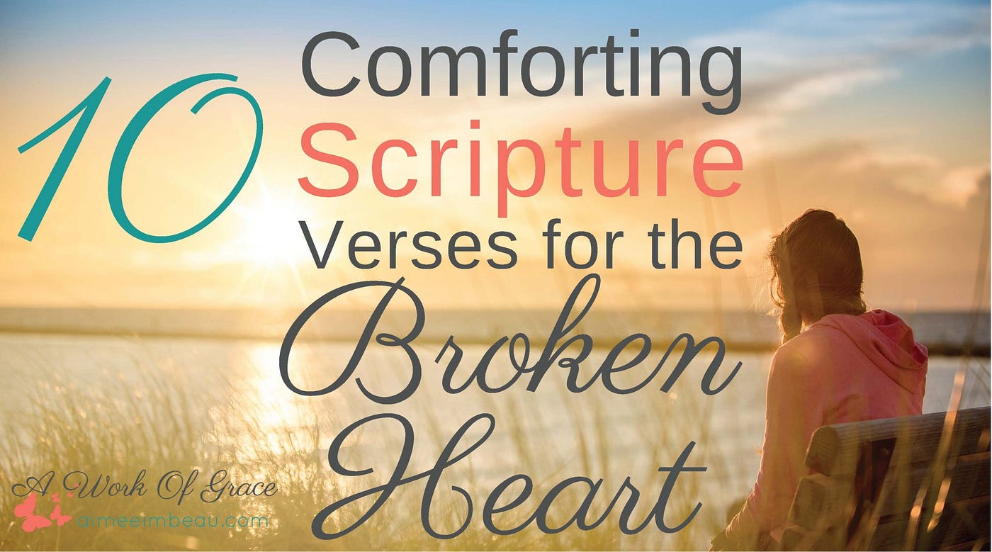 Bible Verses About Heartbreak