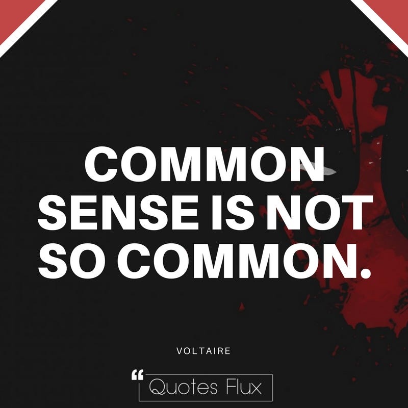 Use Common Sense Quotes