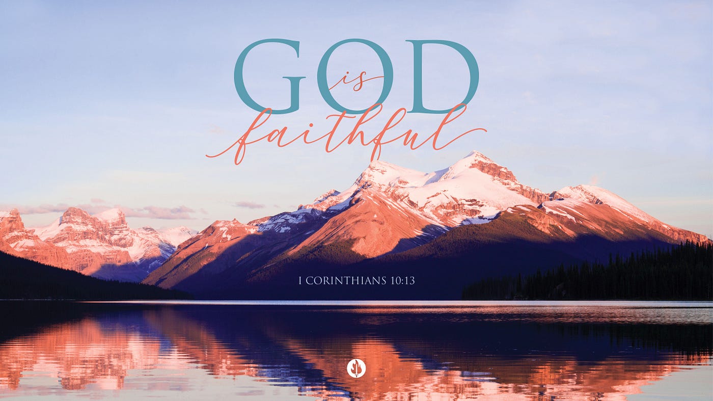 Faithfulness Of God