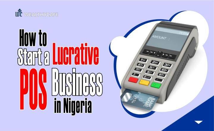 How to Start a Lucrative POS Business by Hamzat Adams Medium