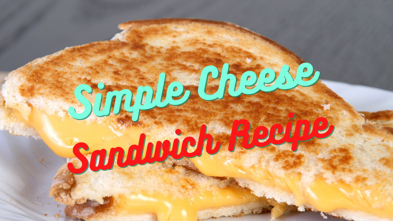 Plain Cheese Sandwich