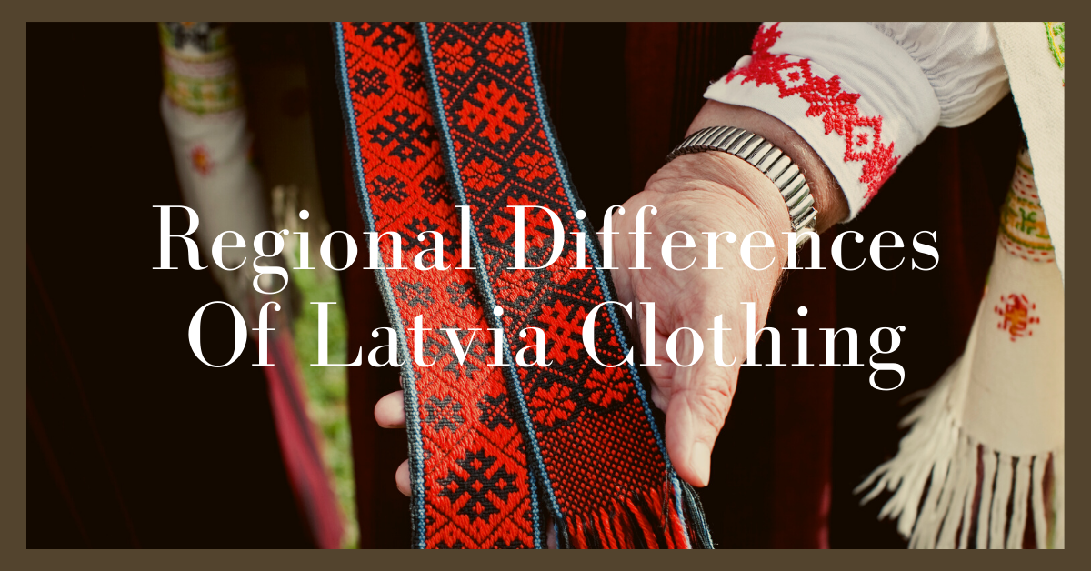 Latvian Clothing