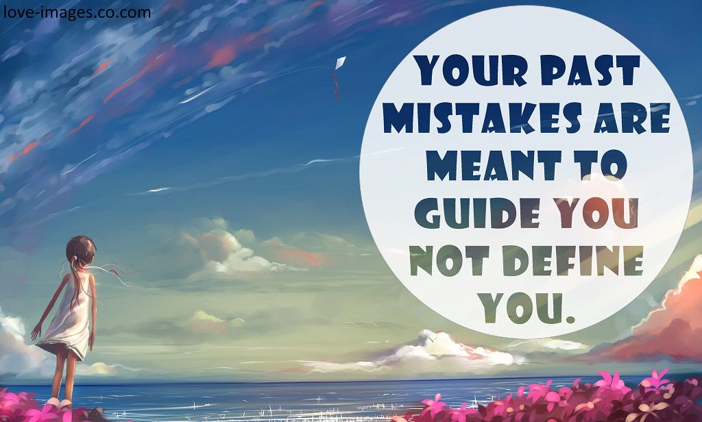 Inspirational Quotes About The Past