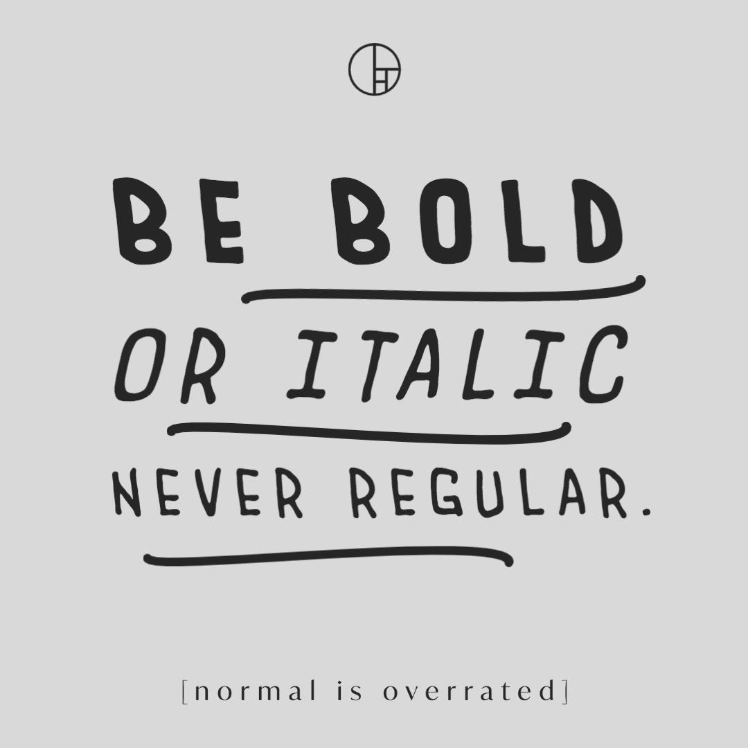 Normal Is Overrated Quotes