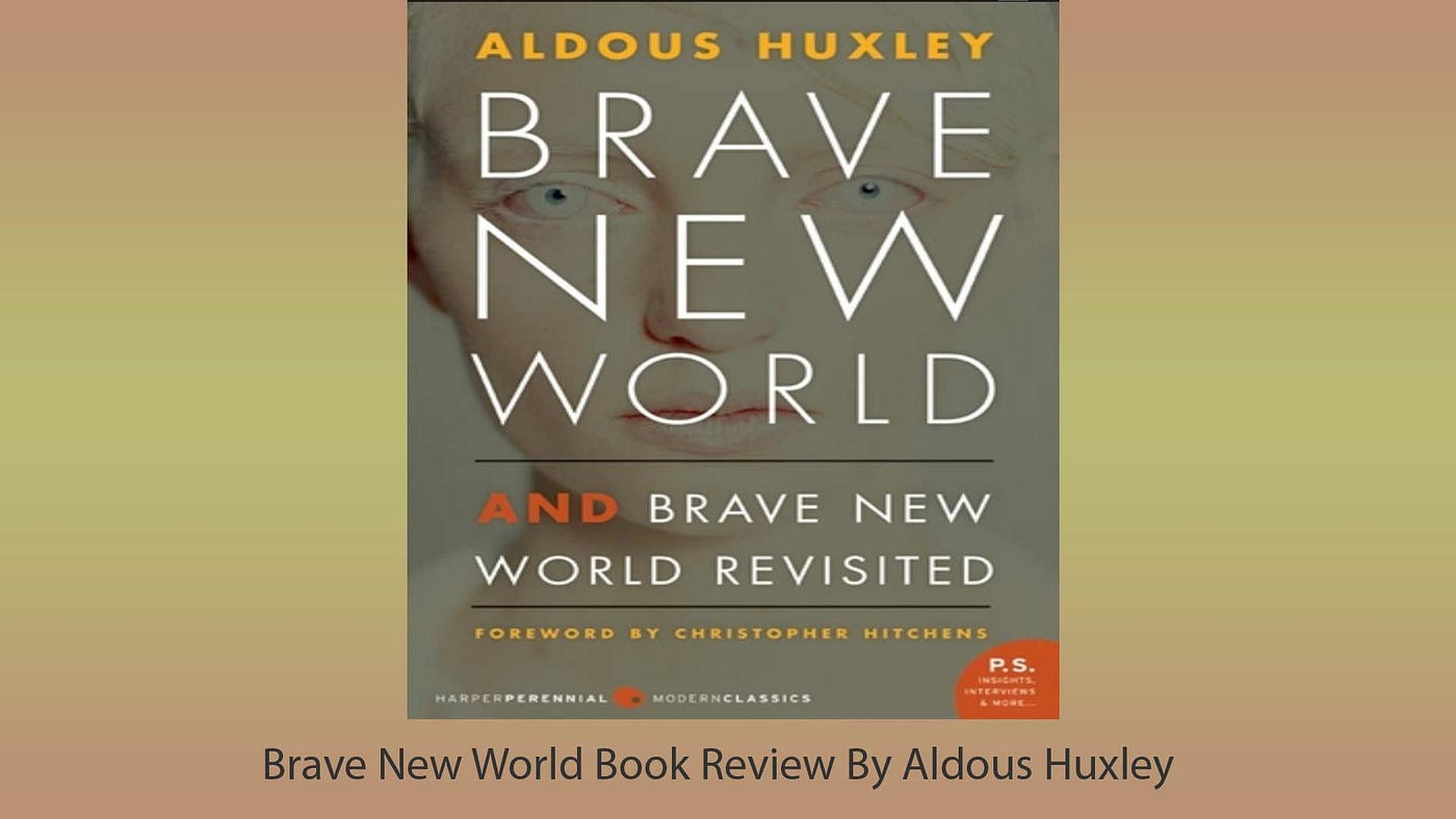 Brave New World By Aldous Huxley Free Pdf Book 1932 Brave New World