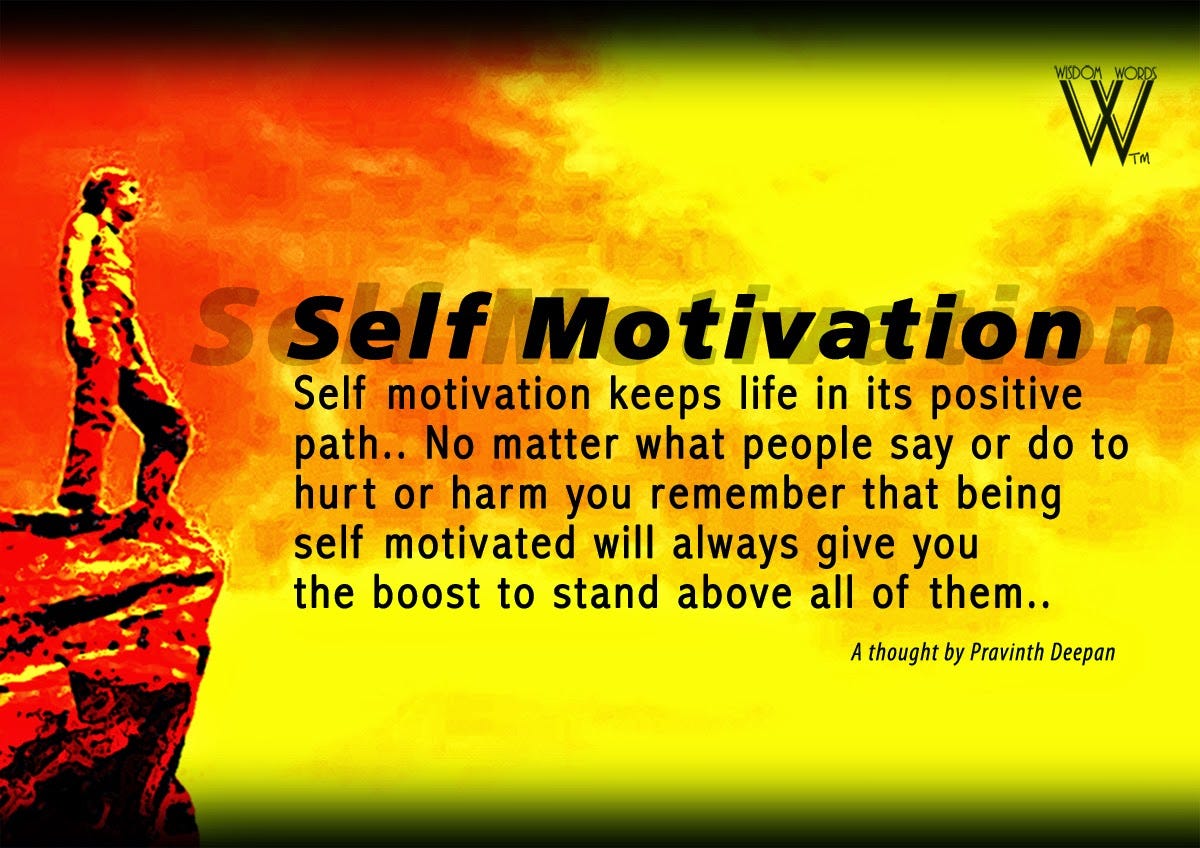 Self Motivation And Life