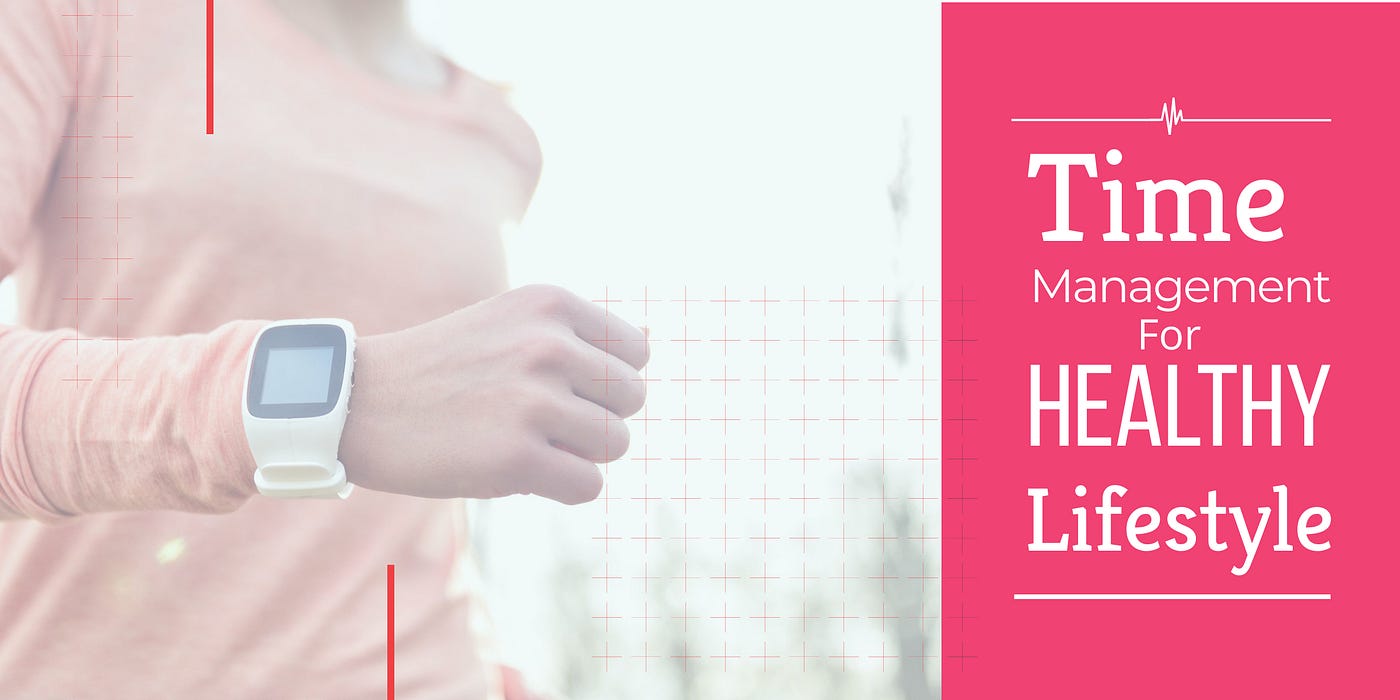 Time Management Health