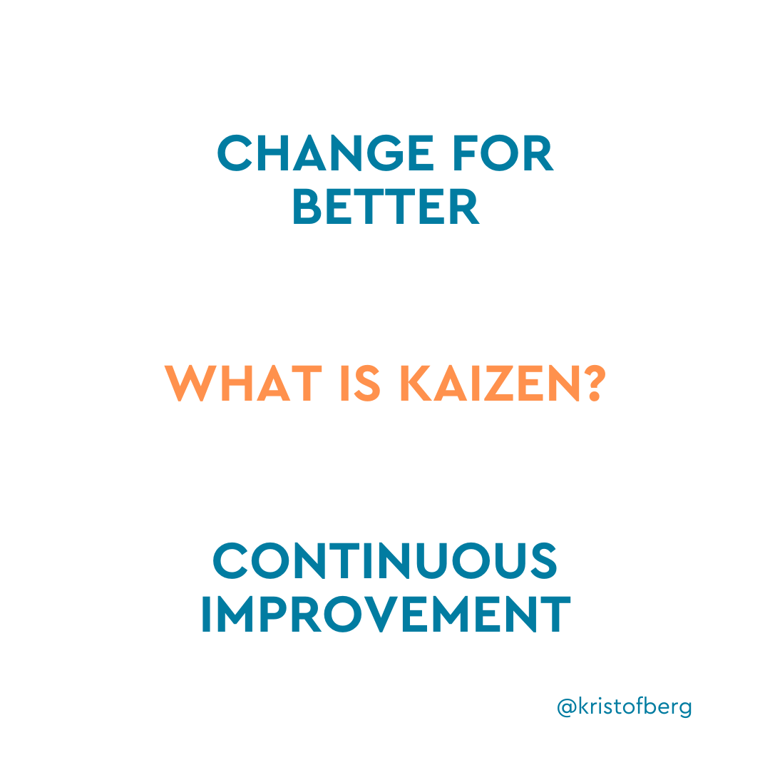 Kaizen Quotes