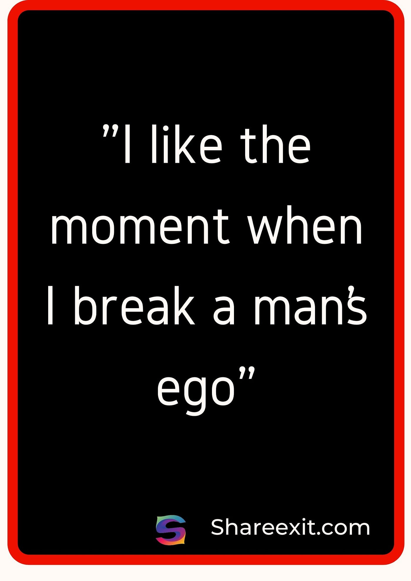 Ego Boy Quotes
