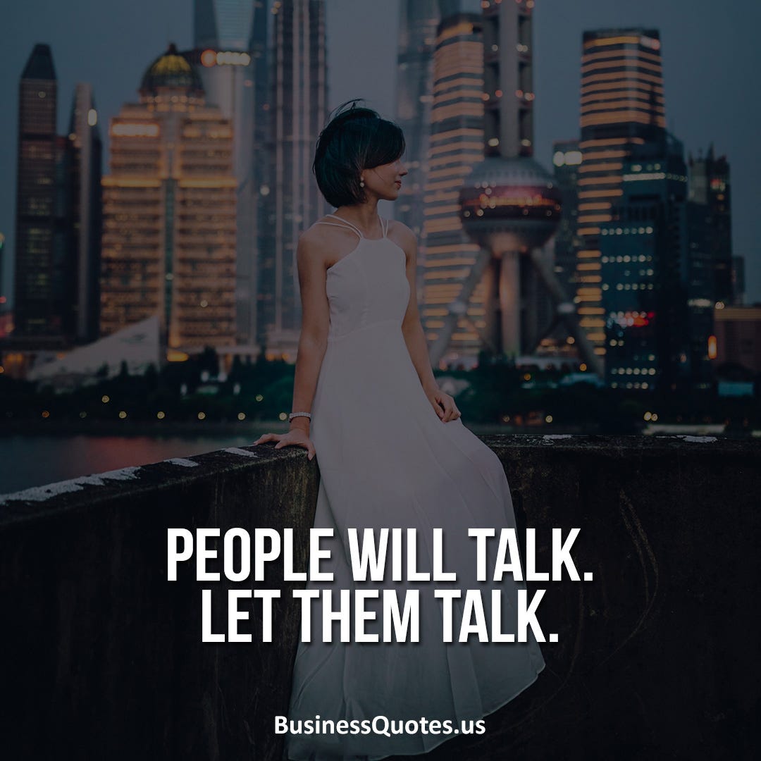 People Will Talk Quotes