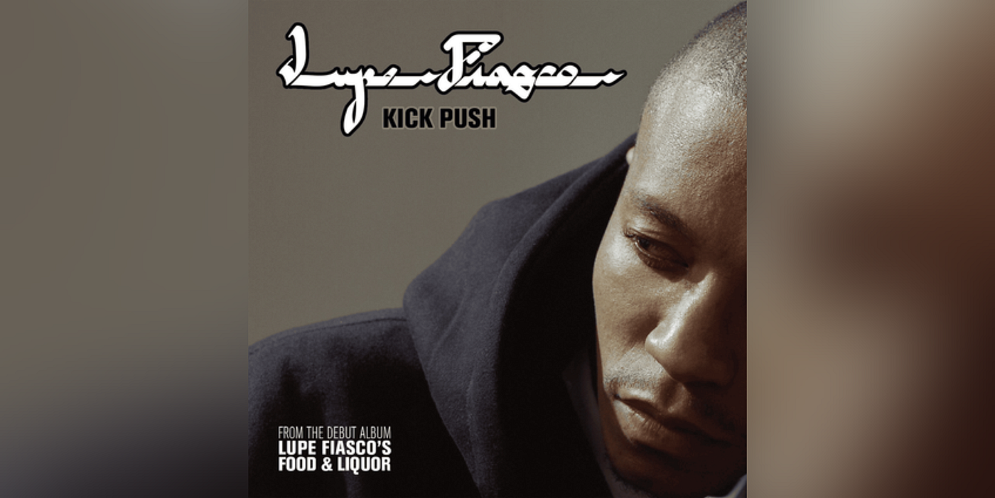 Lupe Fiasco Kick Push 2