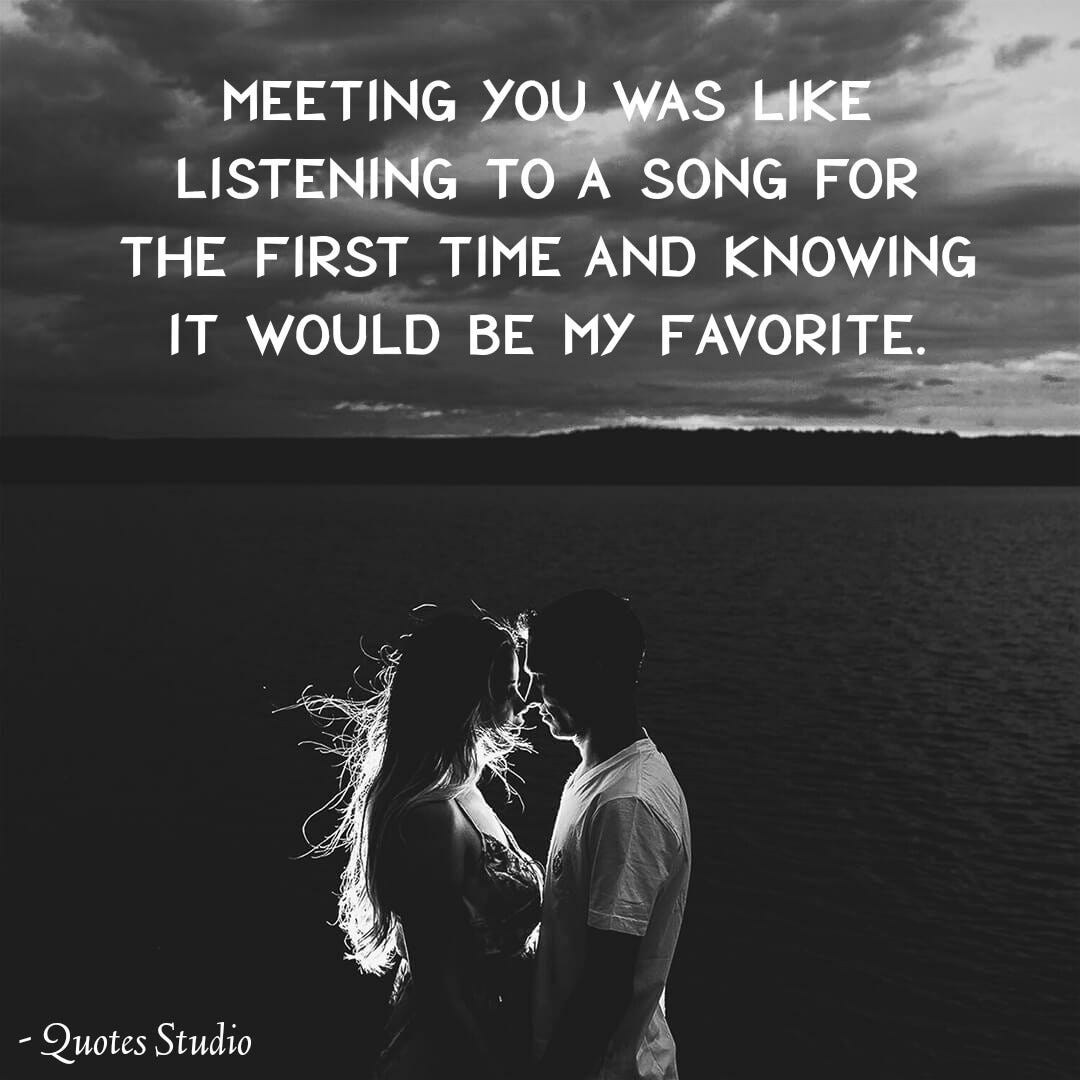 The First Time I Met You Quotes