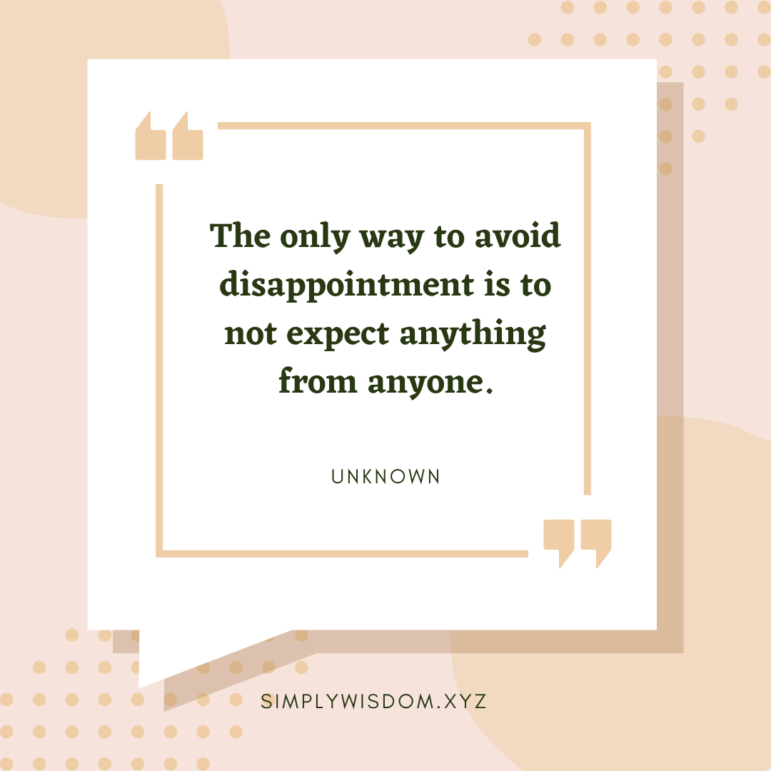 Great Disappointment Quotes