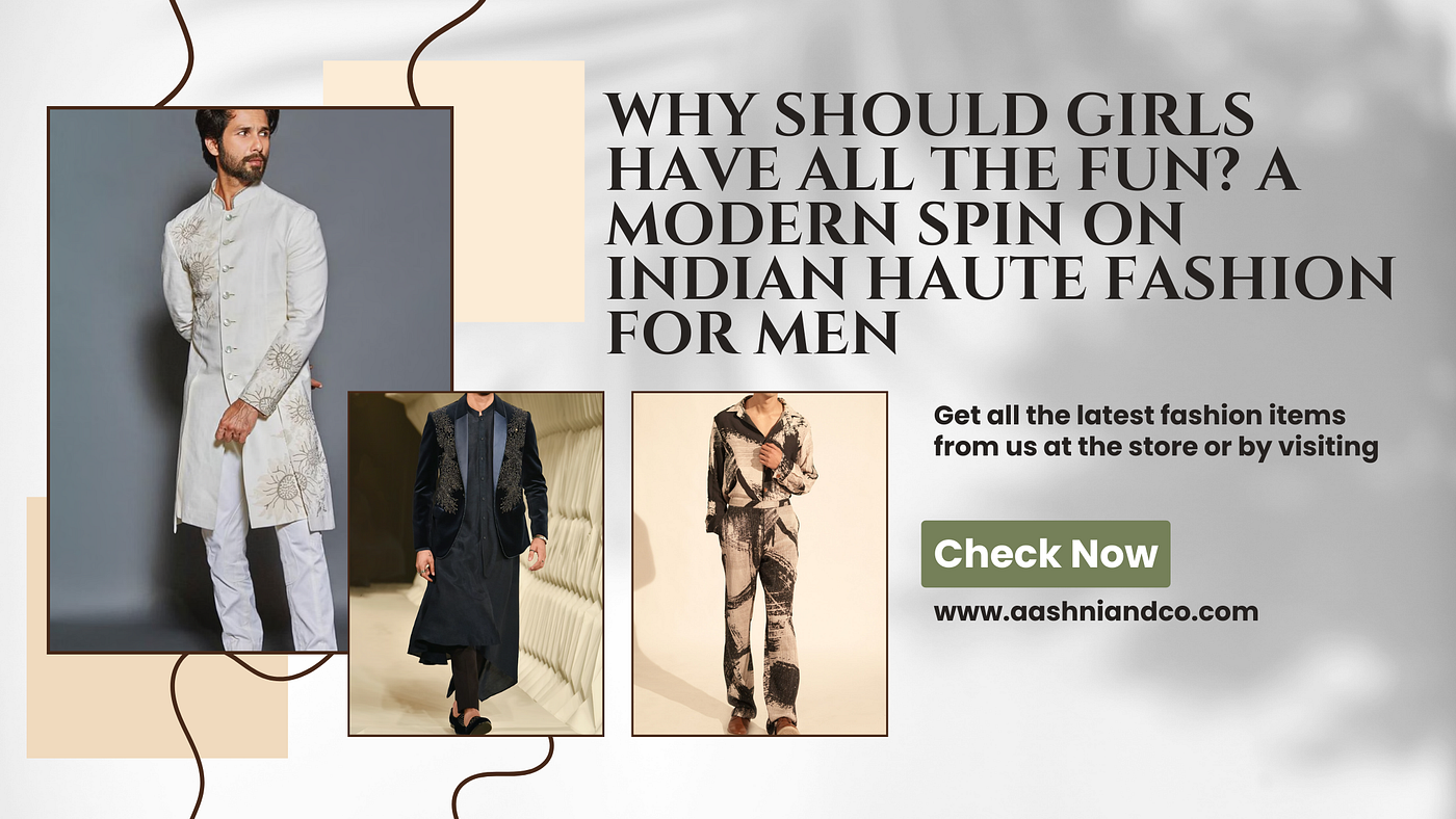 Indian Men Modern Fashion