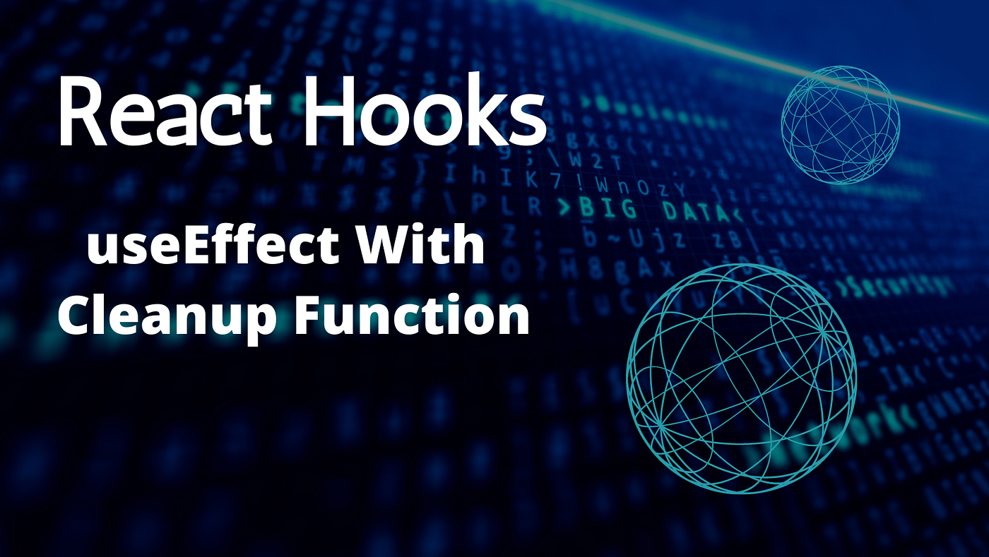 Useeffect Cleanup Function Useeffect Cleanup Function